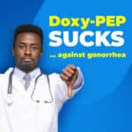 Doxy-PEP: Reduce Risk of STIs - The PrEP Clinic